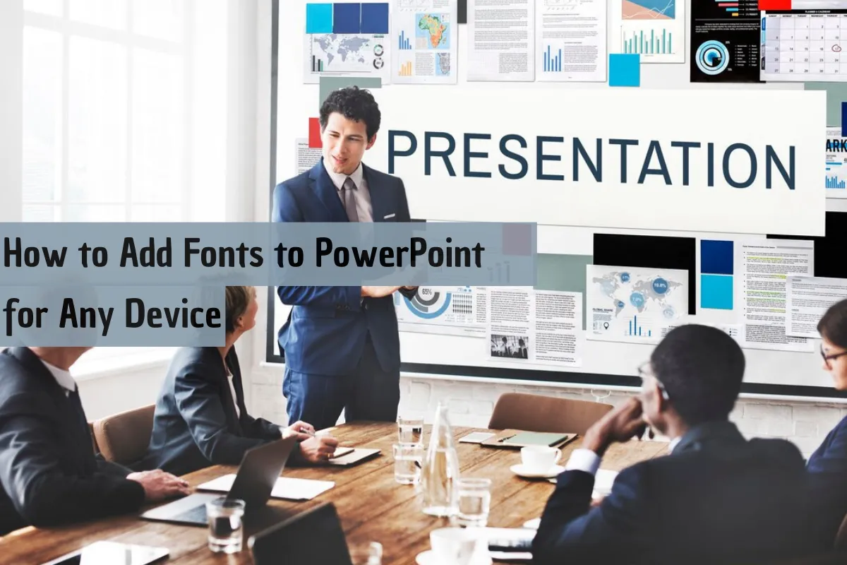 How To Add Fonts to PowerPoint for Windows and macOS